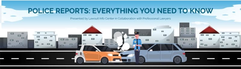 How to Get a Police Report Amended | Lawsuit Info Center